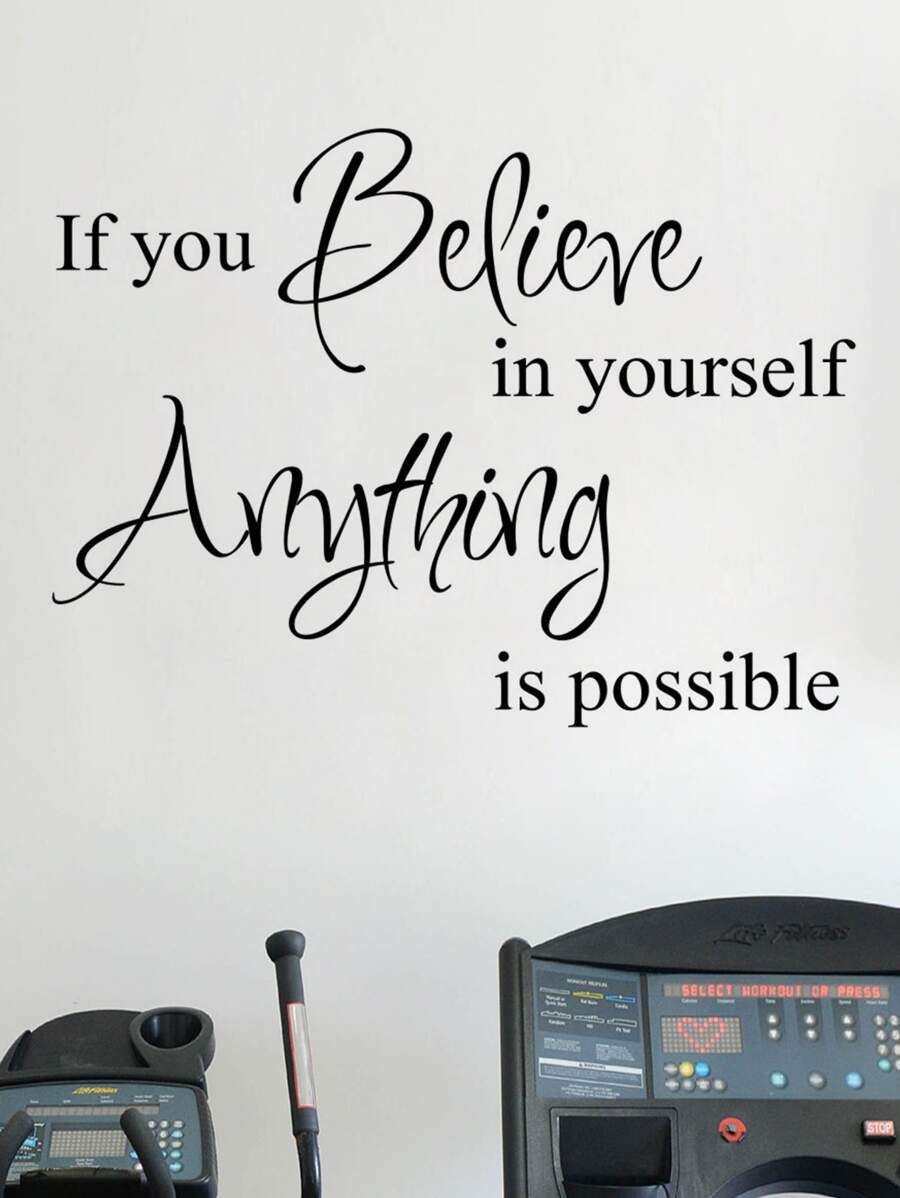 If You Believe in Yourself Anything is Possible,Inspirational Wall ...