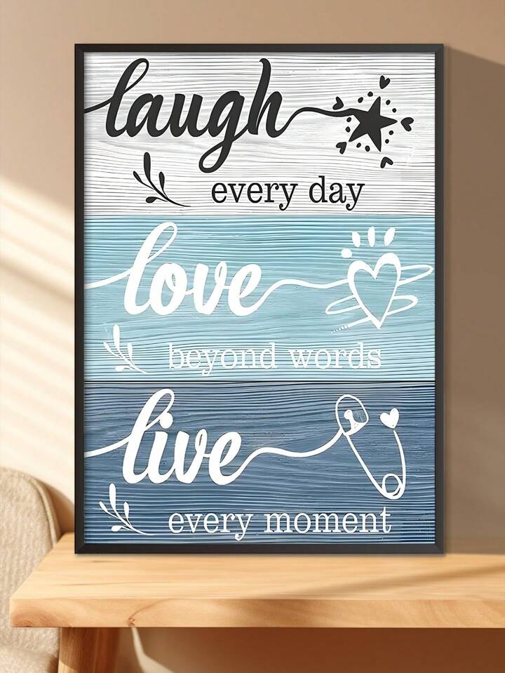 Live Every Moment Laugh Everyday Love Beyond Words Canvas