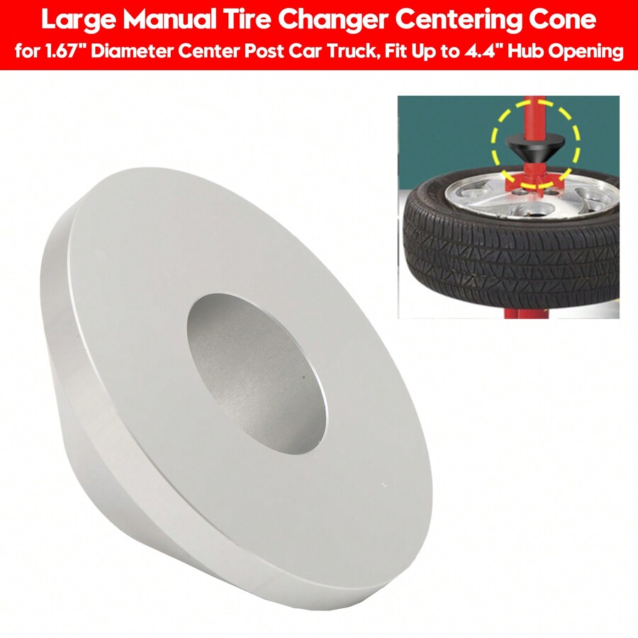 Large Manual Tire Changer Centering Cone for 1.67 Large Manual Tire Changer Centering Cone for 1.67
