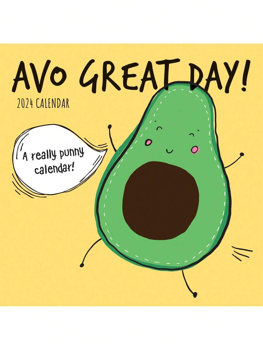 2024 Square Wall Calendar, Avo Great Day, 16-Month Funny Corner Theme ...