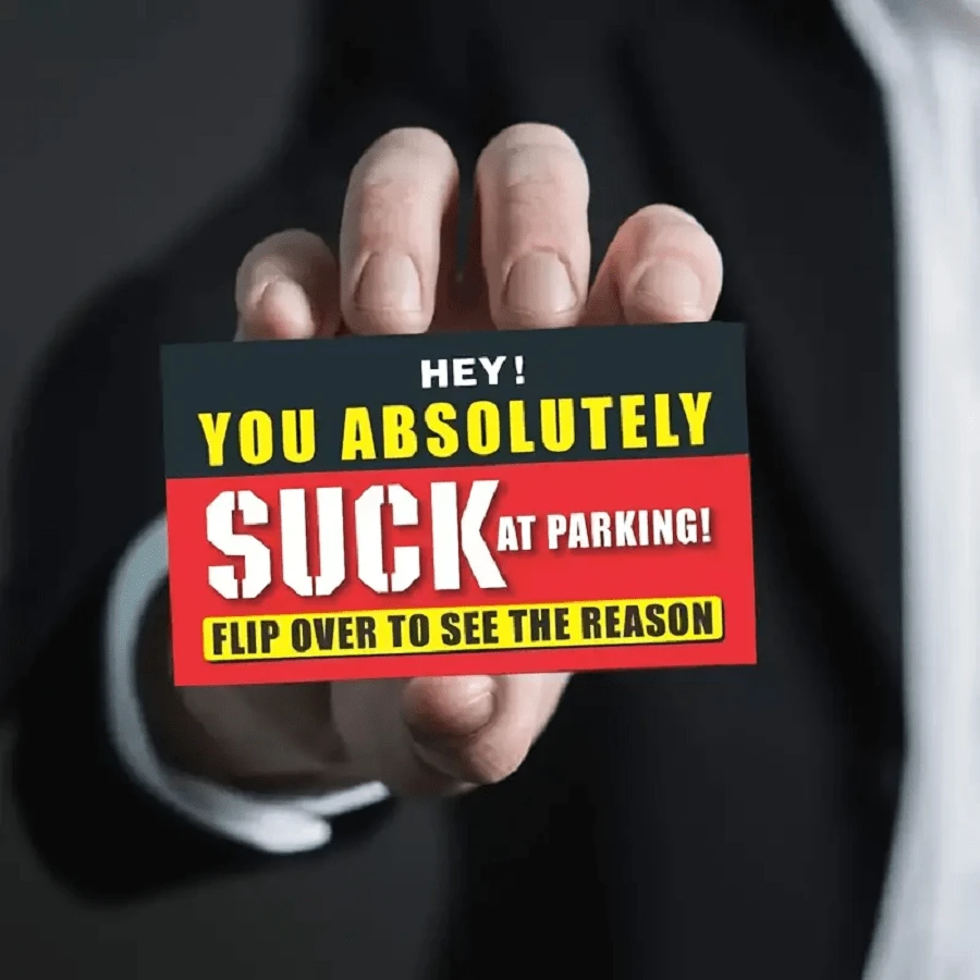 50pcs You Parked Like An Idiot Business Cards, Writable Bad Parking ...