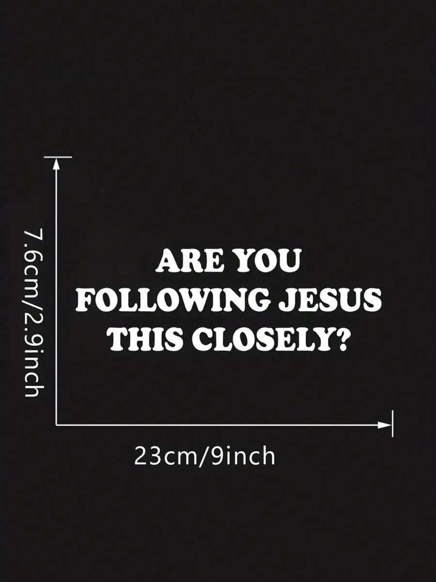 White Are You Follow Jesus This Close Vinyl Car Stickers For Car Head ...