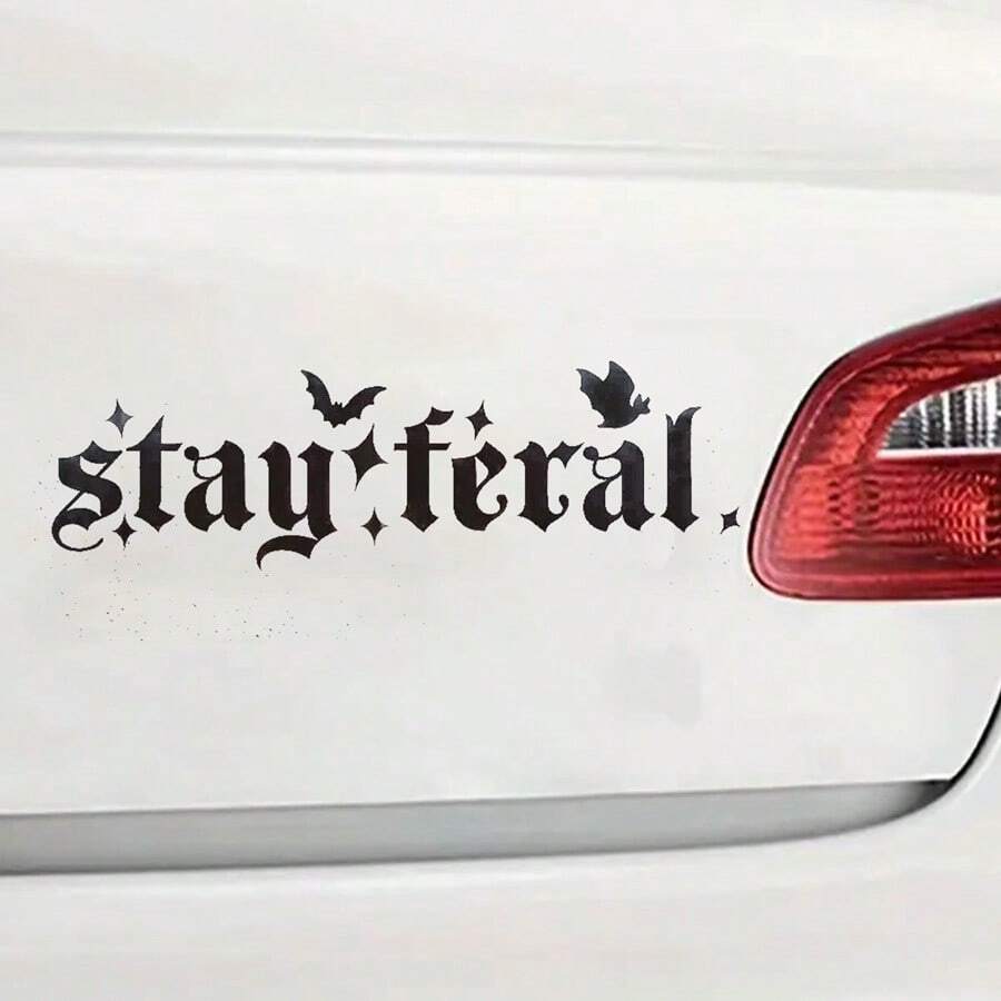 1pc 6.29*1.85inch Stay Feral Vinyl Car Decals Wild Stickers Any Flat ...