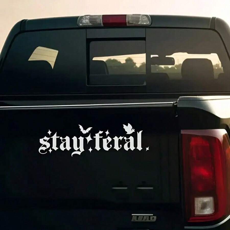 1pc 6.29*1.85inch Stay Feral Vinyl Car Decals Wild Stickers Any Flat ...