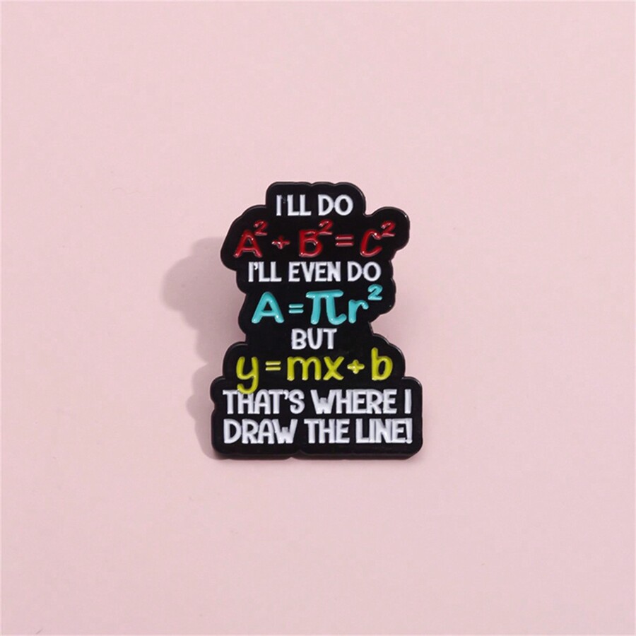 Mathematical Formula Enamel Pins I'll Do That's Where I Draw The Line ...