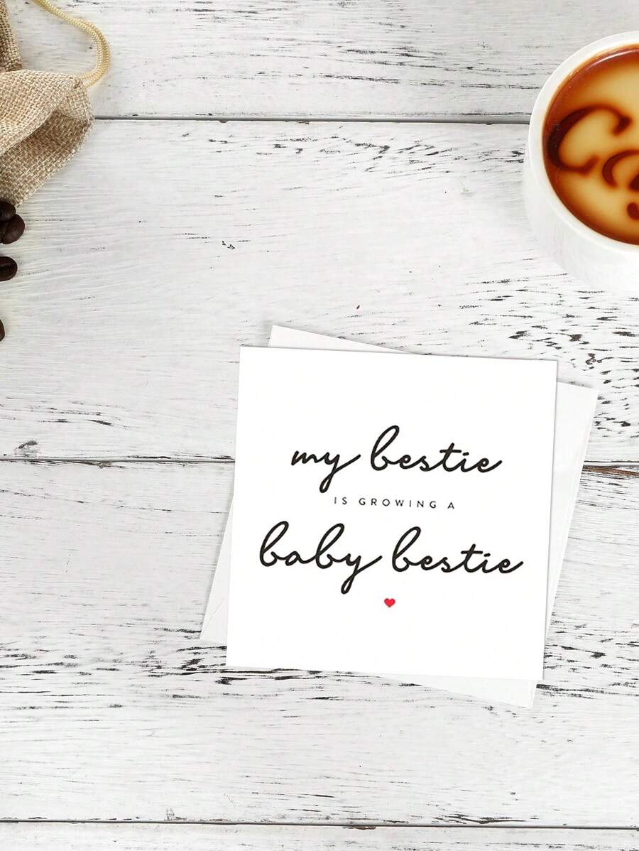 My Bestie Is Growing A Baby Bestie,A Greeting Card For My Best Friend ...