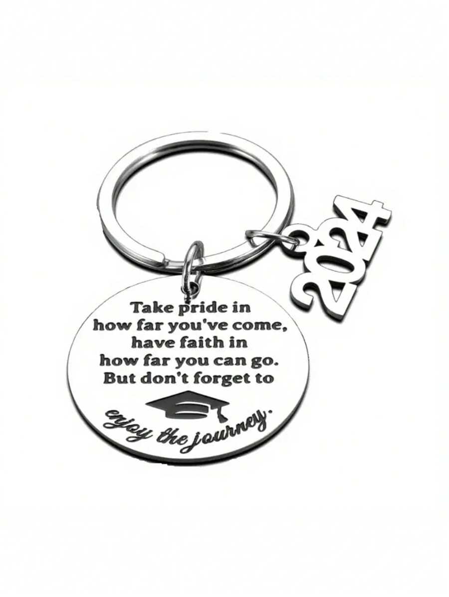 One 2024 Alloy Graduation Keychain With Motivational Quote - Stainless ...