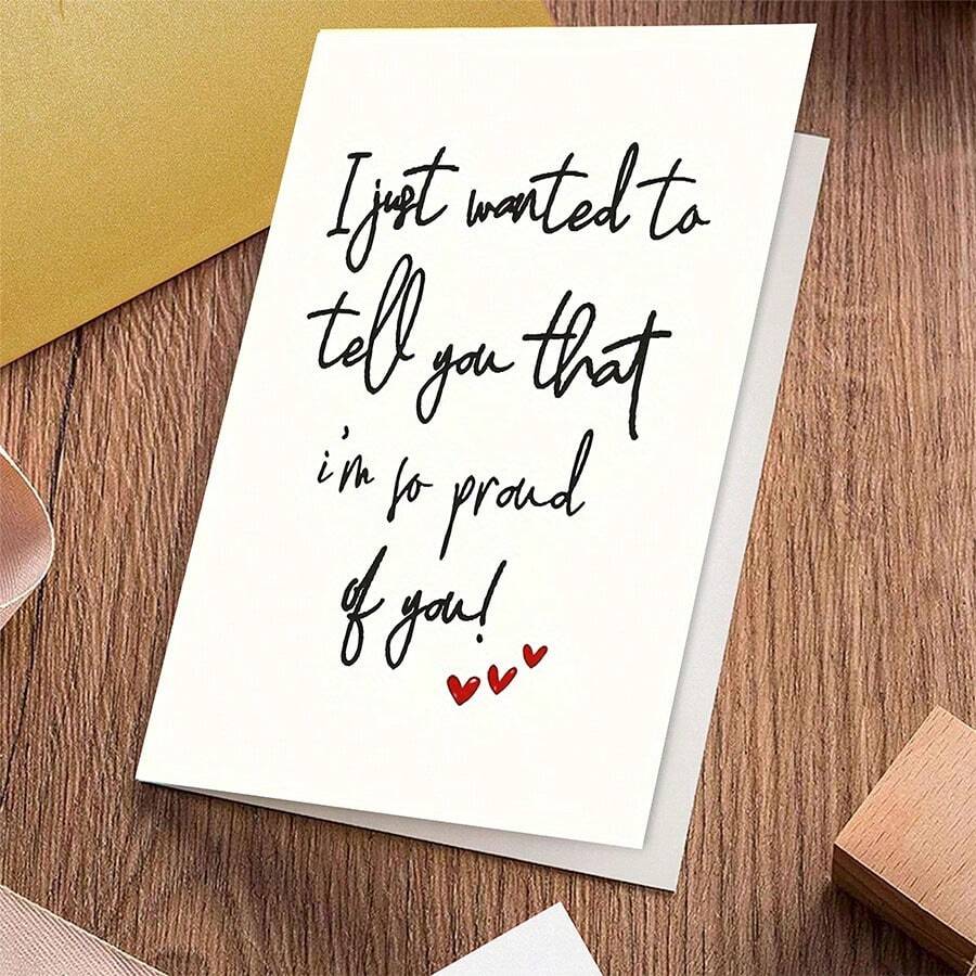 I Am Incredibly Proud Of You, Well Done, Congratulation Card ...