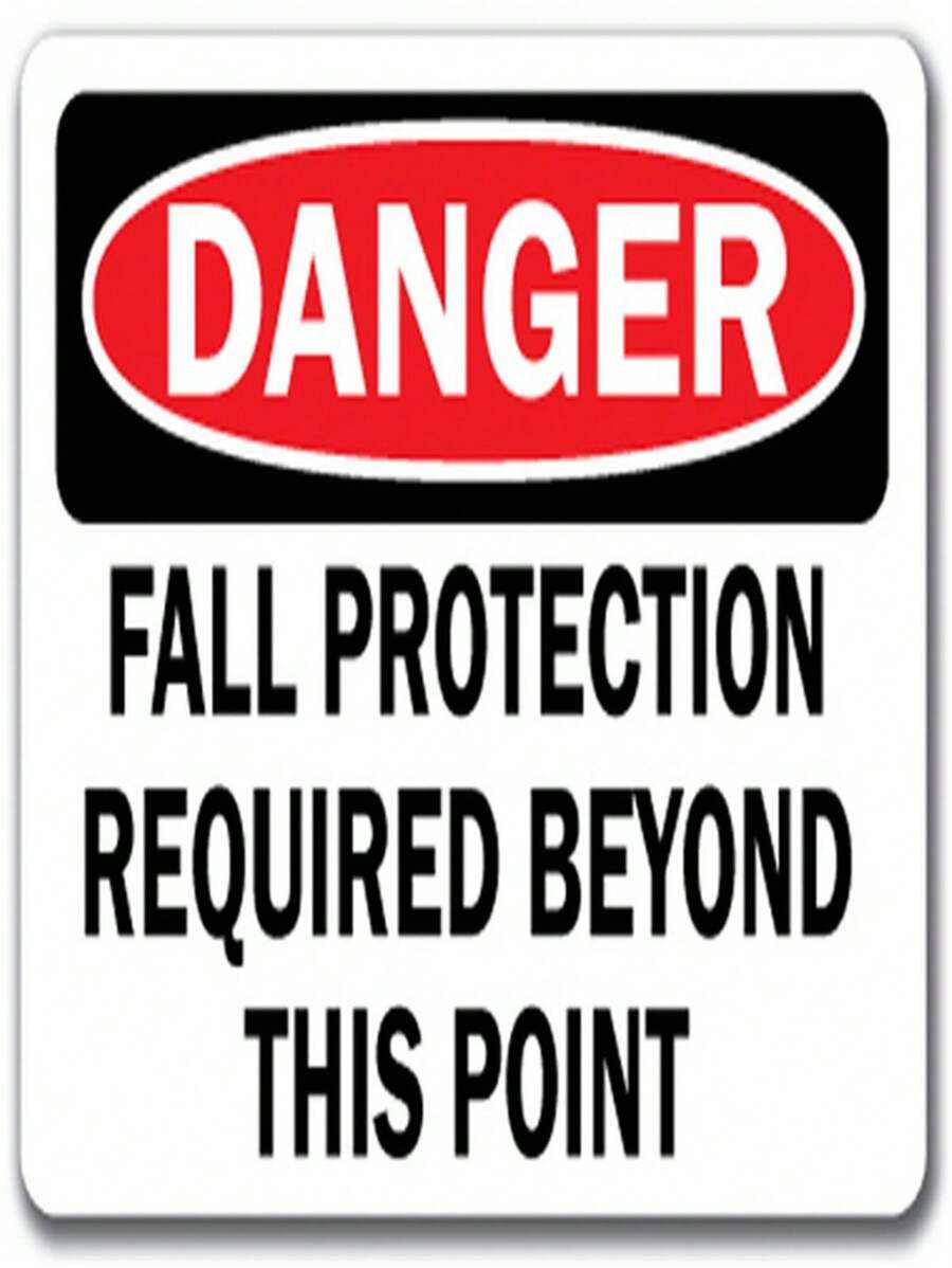 Unbeatablesale 10 X 14 In. OSHA Safety Danger Sign - Fall Protection ...