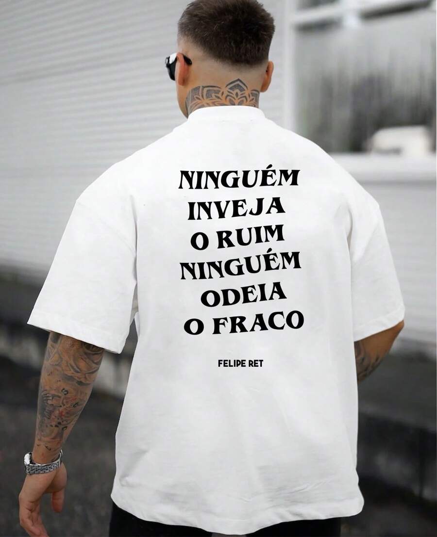 Camisa Básica Ret Graphic Tee Frase Ninguém Odeia O Fraco Audaz Filipe ...