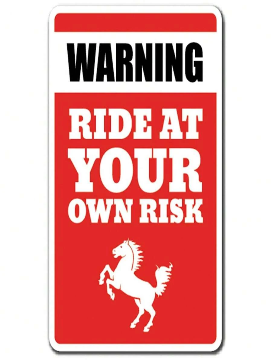 8 X 12 In. Warning Ride At Your Own Risk Sign | SHEIN USA