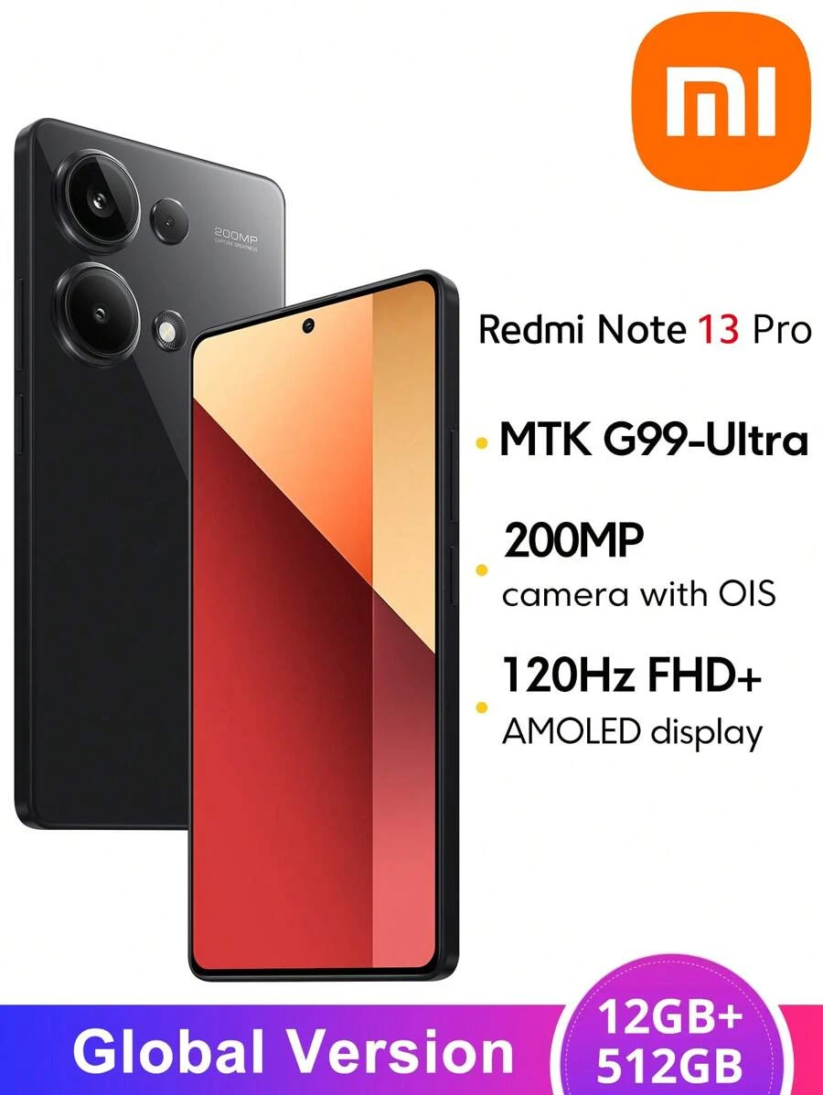 Xiaomi Mi Redmi Note 13 Pro 全球版 12GB+512GB 智能手机 超清晰 200MP 摄像头，配备 OIS ...
