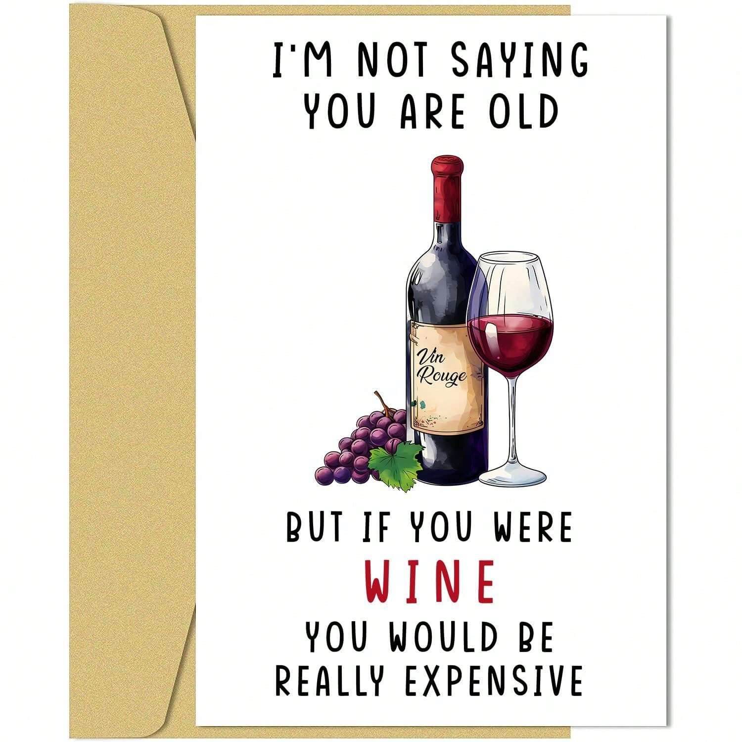 Witzige Wein-Geburtstagskarte für Männer und Frauen, Scherz ...