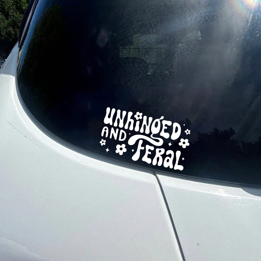 Unhinged And Feral Funny Car Decal - Car Window Decal Sticker, Car ...