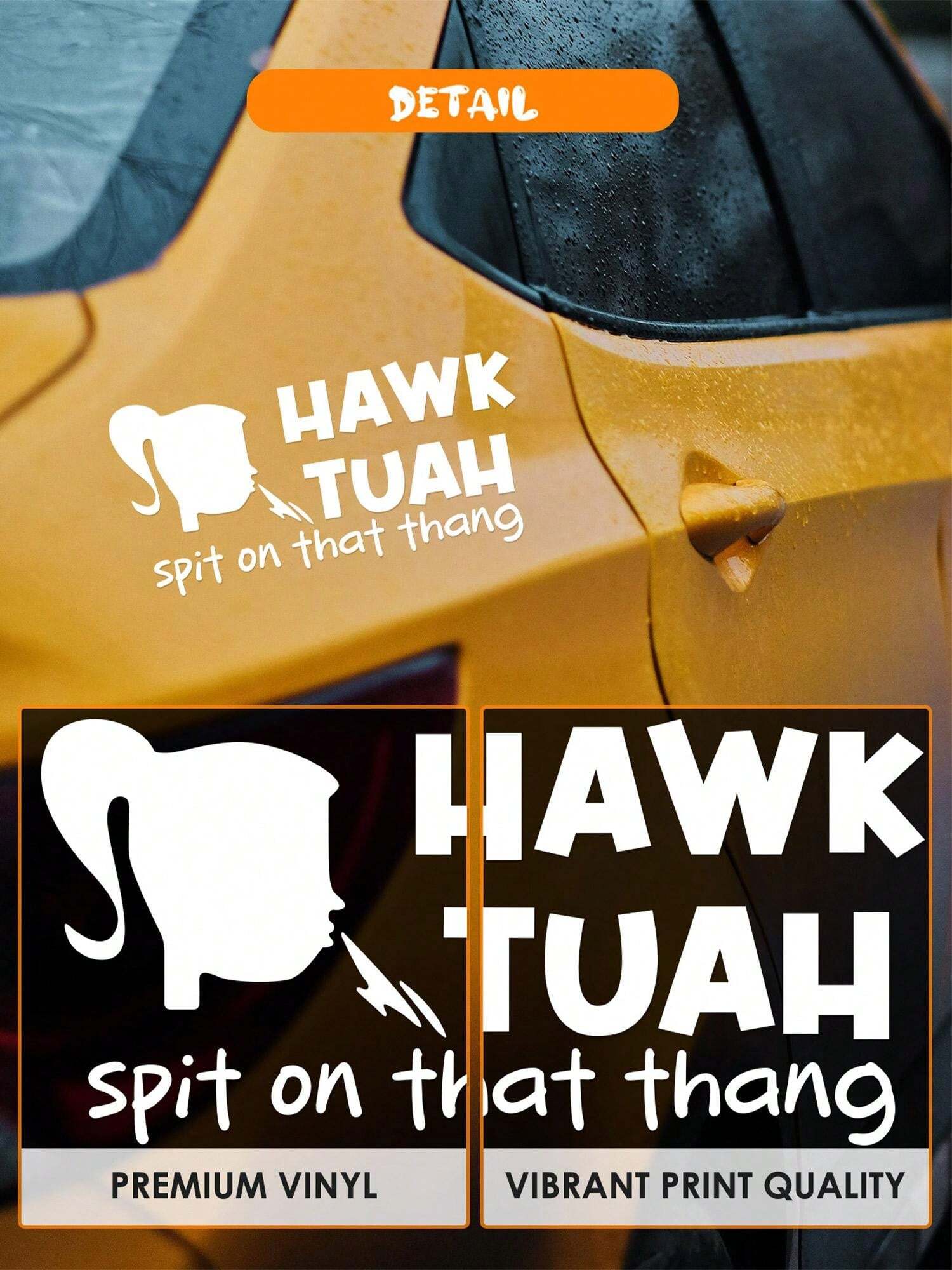 1Pc 7inch Hawk Tuah Spit On That Thing Meme Car Decals, Large Funny ...