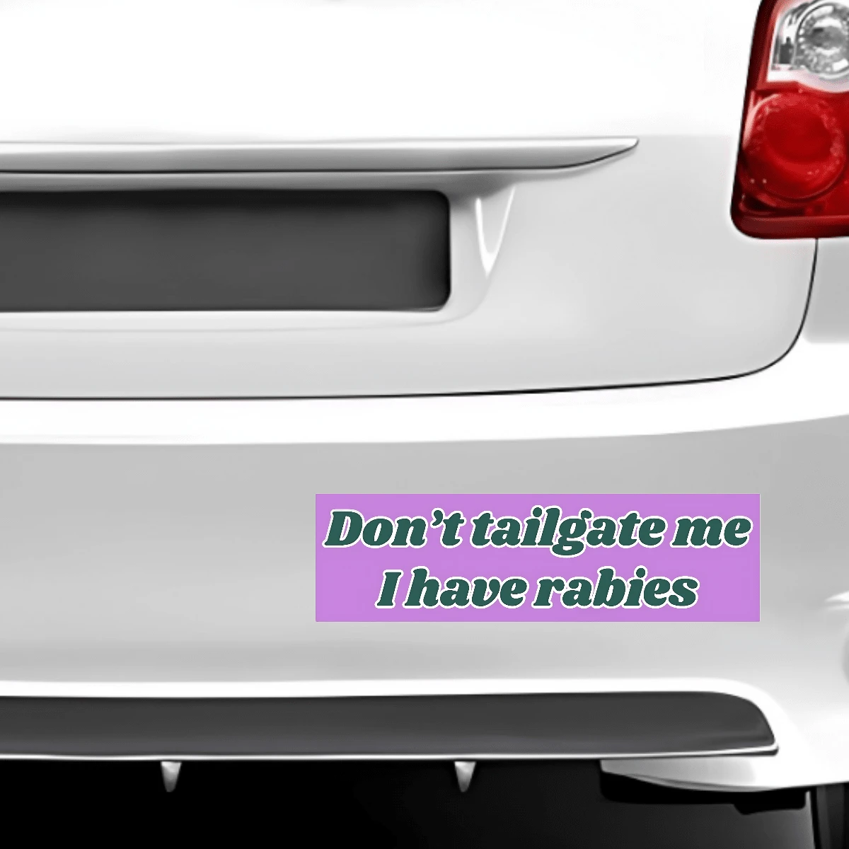 1PC Don't Tailgate Me I Have Rabies - Humorous Bumper Sticker, Funny ...
