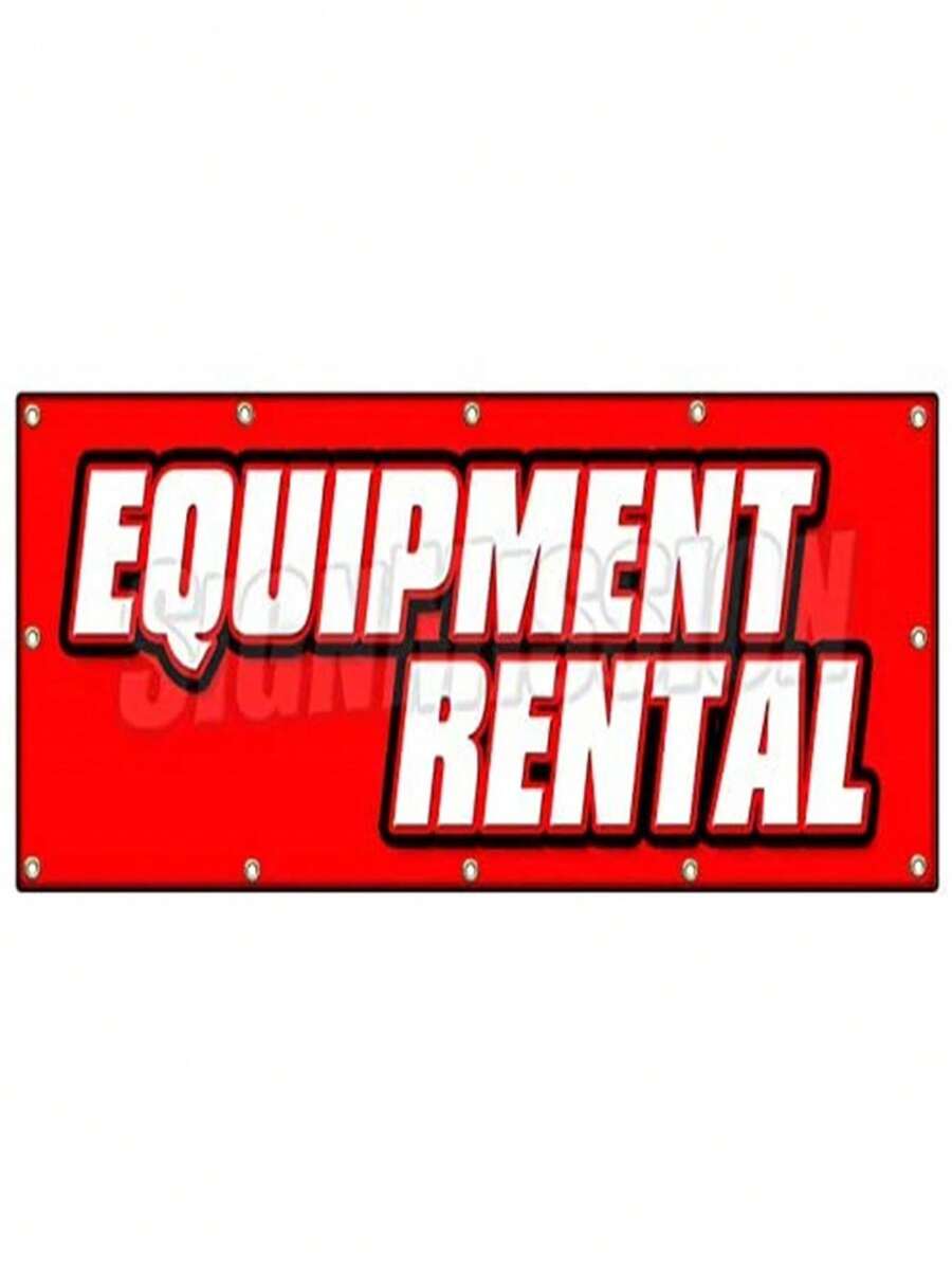 Unbeatablesale SignMission B-120 Equipment Rental 48 X 120 In ...