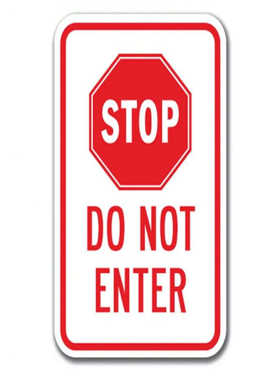 Unbeatablesale SignMission A-1218 Do Not Enter - Stop Do 12 X 18 In ...