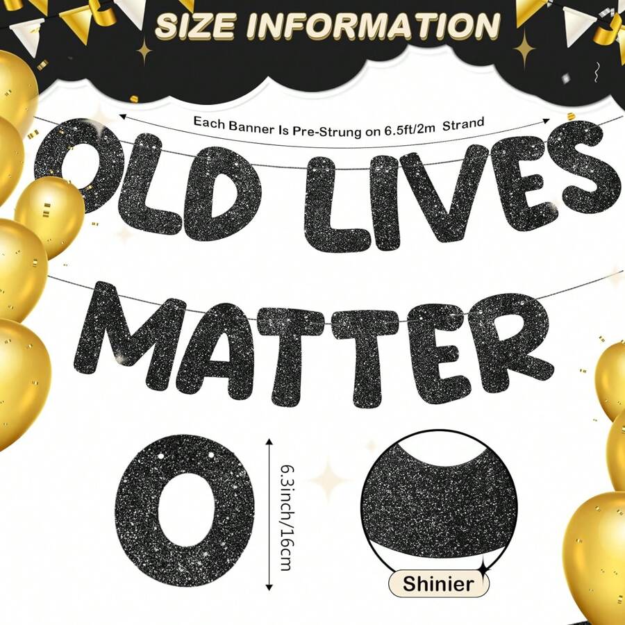 Vorgefertigtes "Old Lives Matter" Dekorations-Banner für Zuhause, Party ...