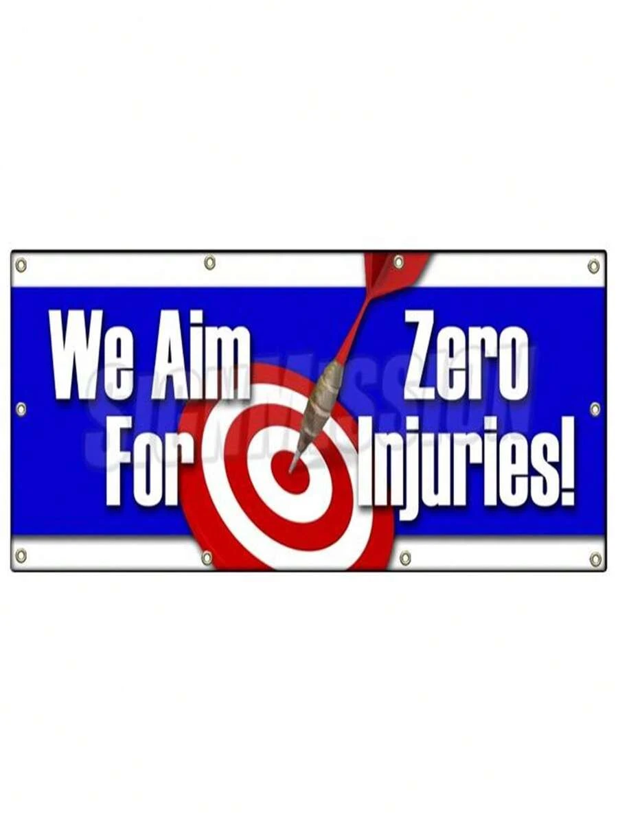 Unbeatablesale SignMission B-96 We Aim For Zero Injuries 36 X 96 In ...