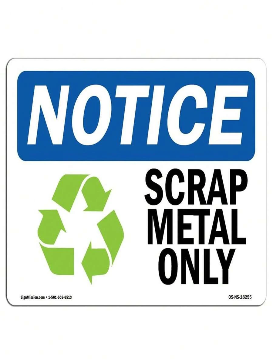 SignMission OS-NS-D-1824-L-18255 18 X 24 In. OSHA Notice Sign - Scrap ...
