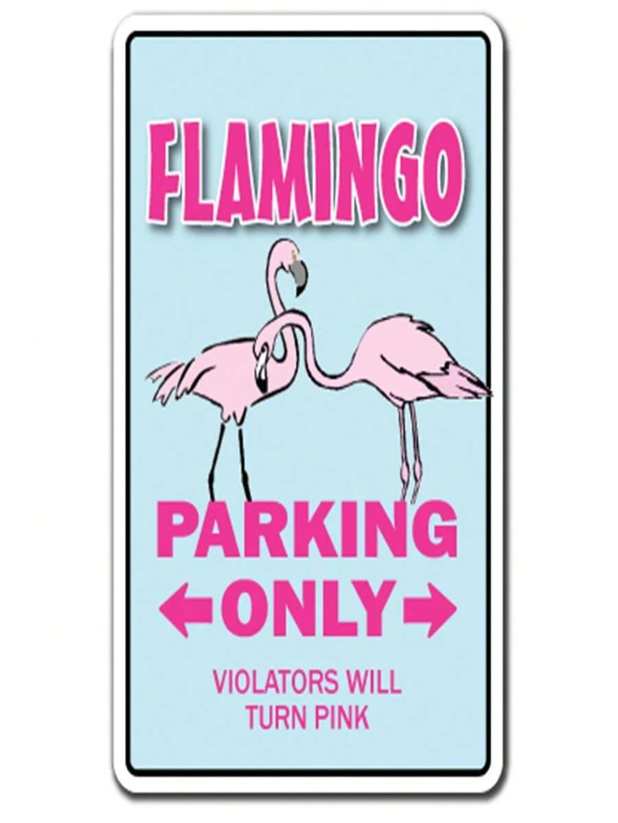 Unbeatablesale SignMission Z-Flamingo 8 X 12 In. Flamingo Parking Sign ...