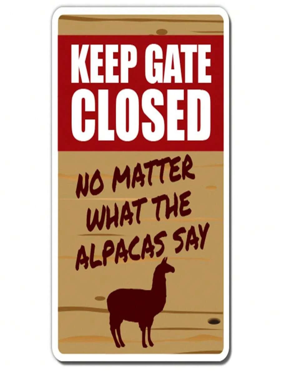 Unbeatablesale SignMission 5 X 7 In. Keep Gate Closed Alpaca Decal ...