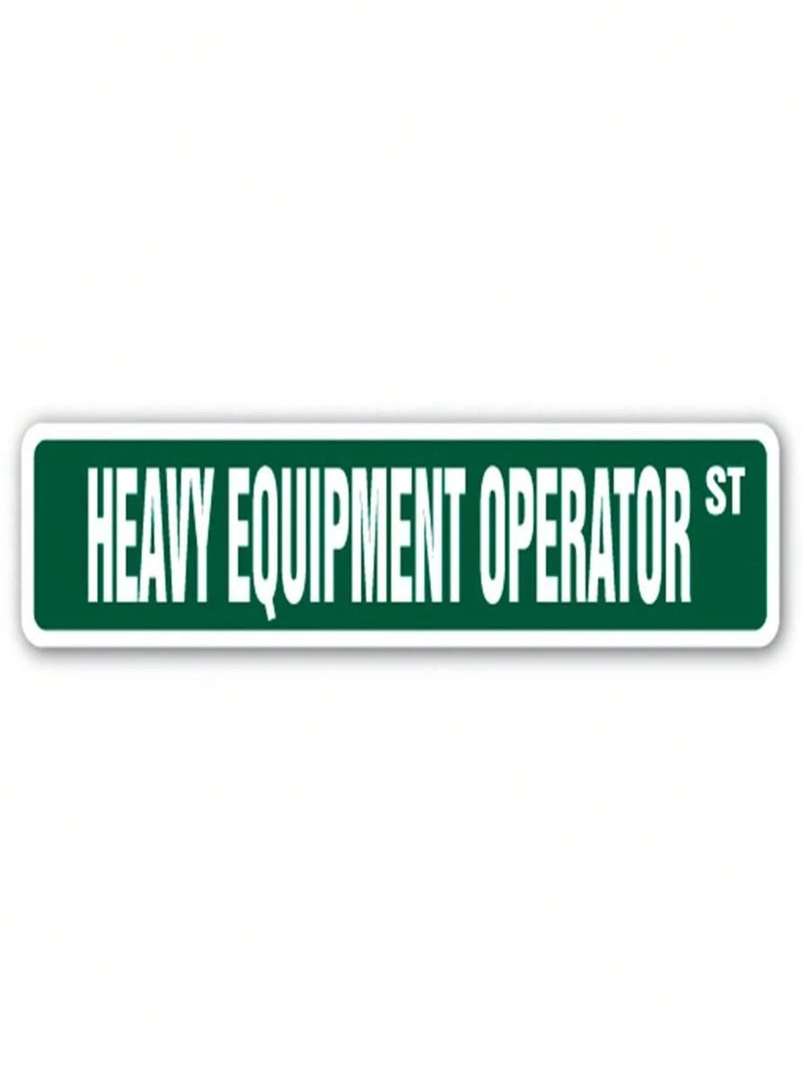 SignMission SS-HEAVY EQUIPMENT OPERATOR 4 X 18 In. Heavy Equipment ...