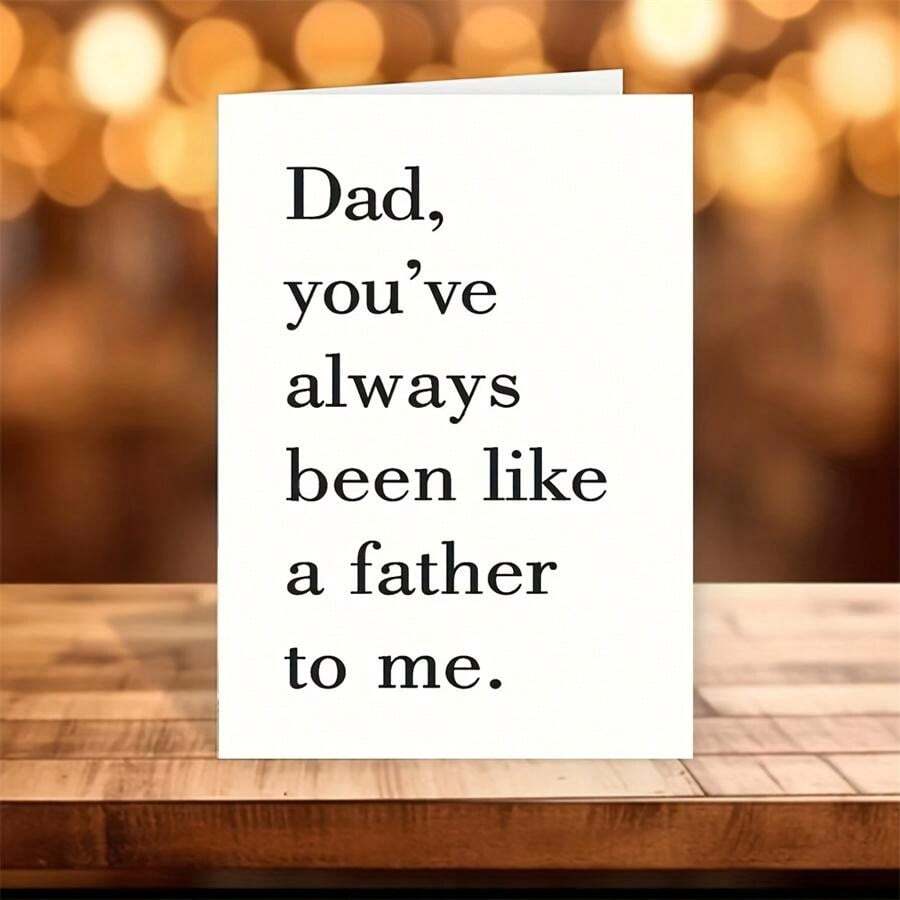 Always Been Like A Father To Me - Funny Birthday Day Card For Dad ...