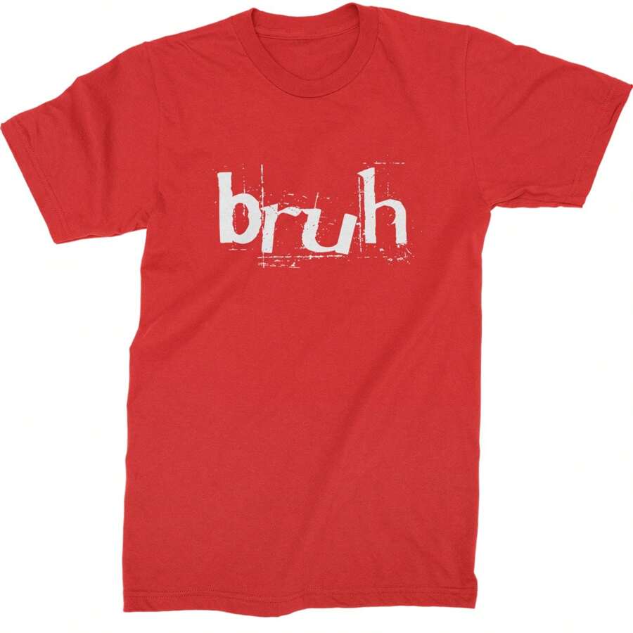 Fresh Seriously Bruh Brah Bro Dude, Hip Hop Urban Slang T-Shirt Mens T ...