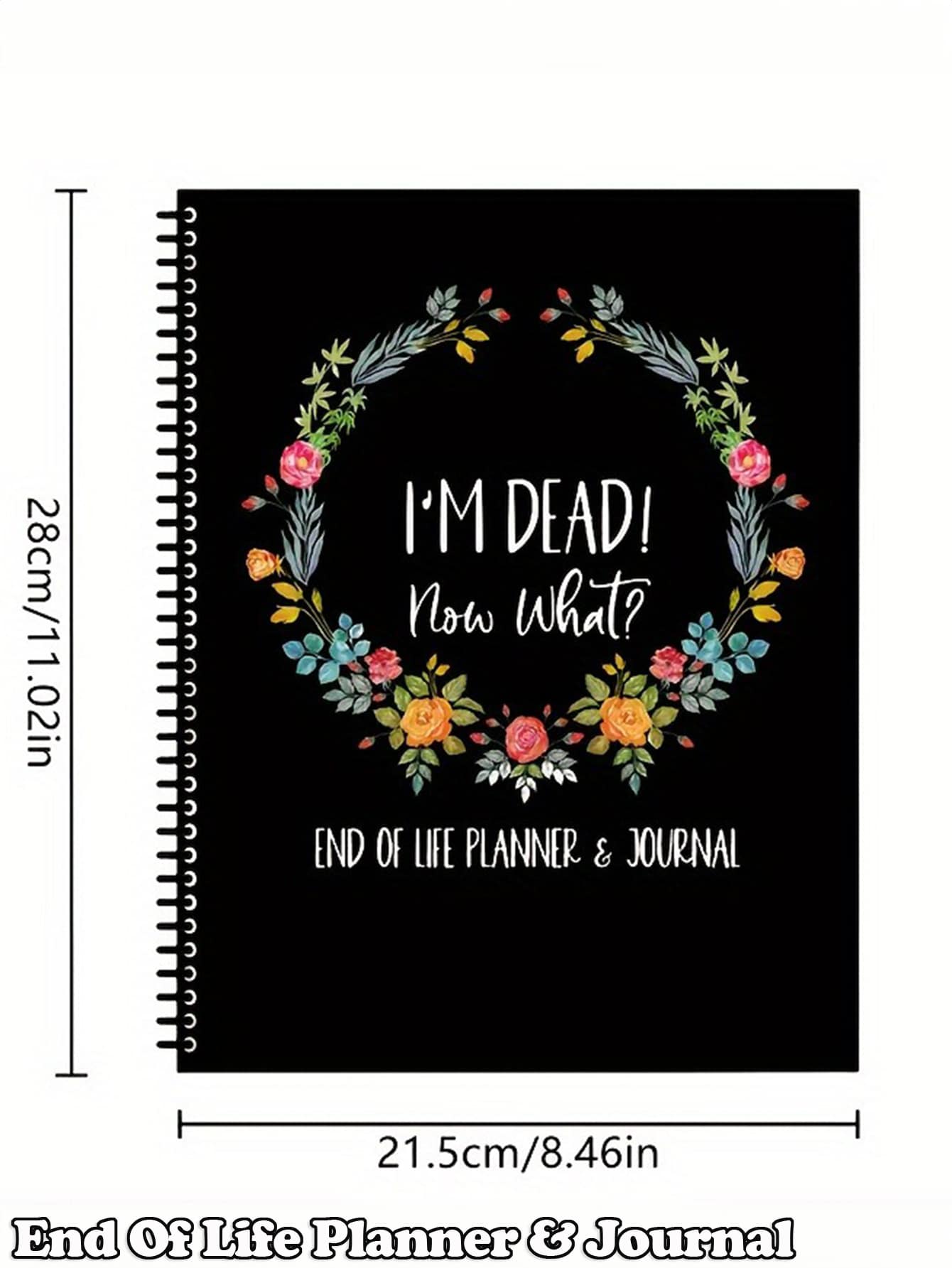 End-Of-Life Planning Journal - Complete Resource For Last Wishes ...