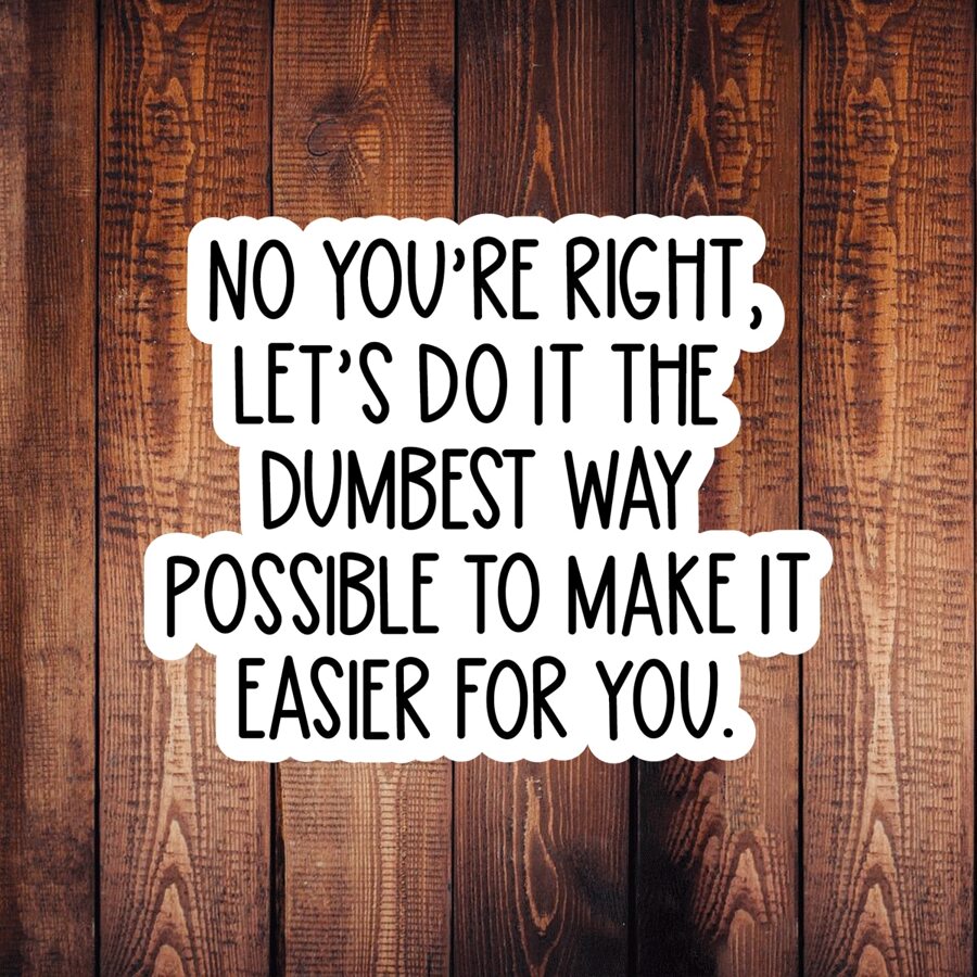 1 PC Sarcastic Stickers, Employee Stickers, Funny Stickers, Waterproof ...