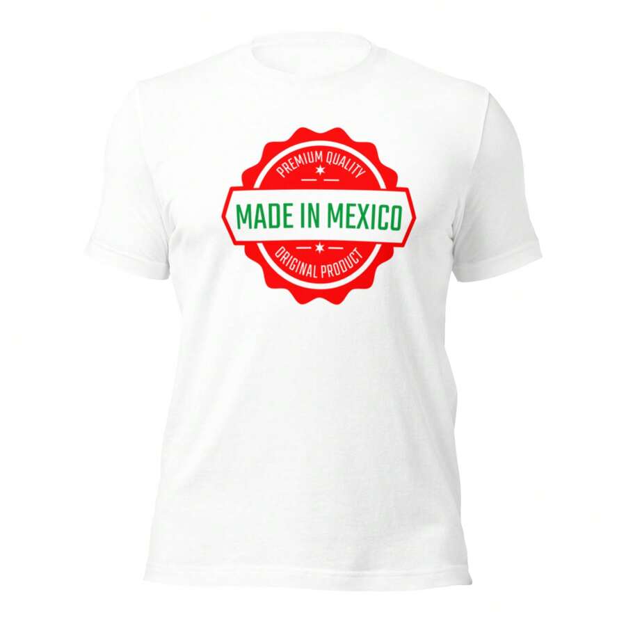 Mexican T-Shirt "Made In Mexico. Hecho En Mexico". Tricolor ...