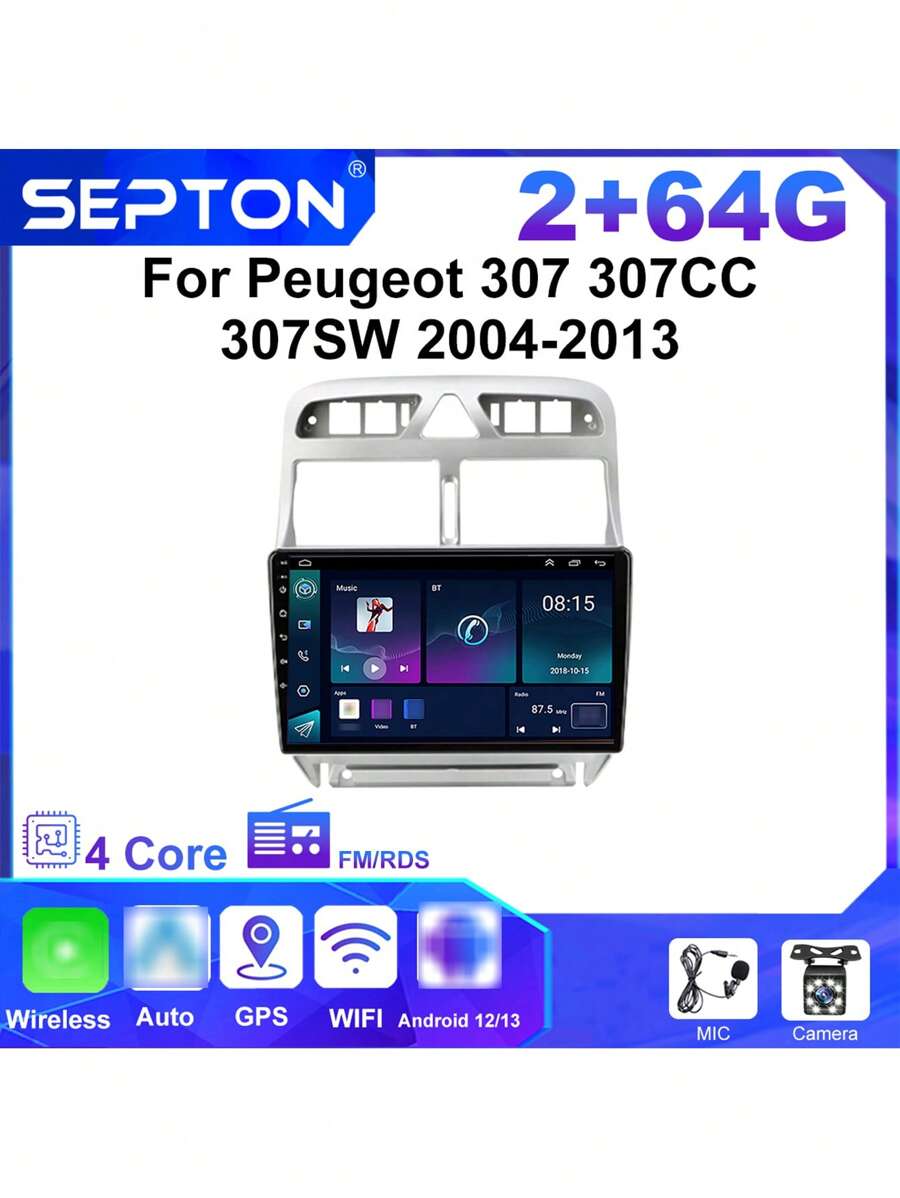 SEPTON 1 Pc High Quality SEPTON Android12 Car Radio For B Peugeot 307 ...