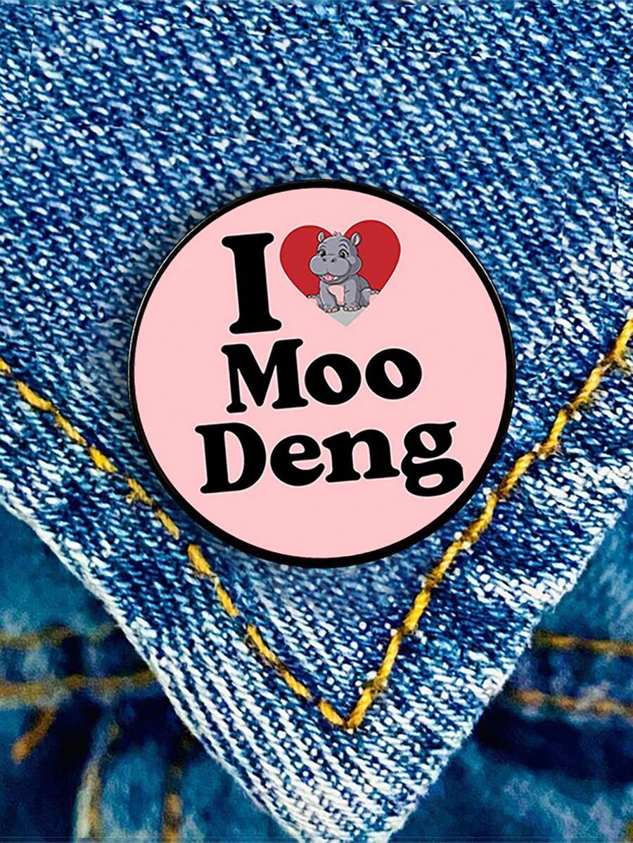 1pc I Loves Moo Deng Design Printed Pin Custom New Fashion Brooch ...