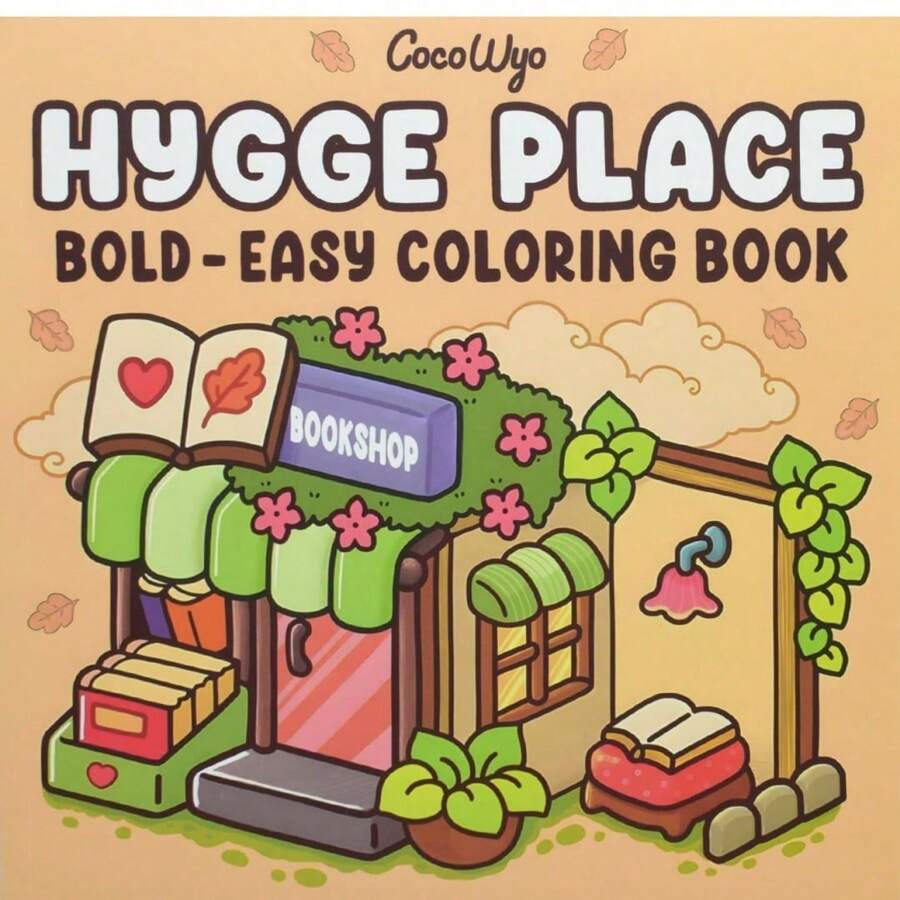 Hygge Place : Coloring Book, Bold Easy Relaxing Designs For Cozy Nooks ...