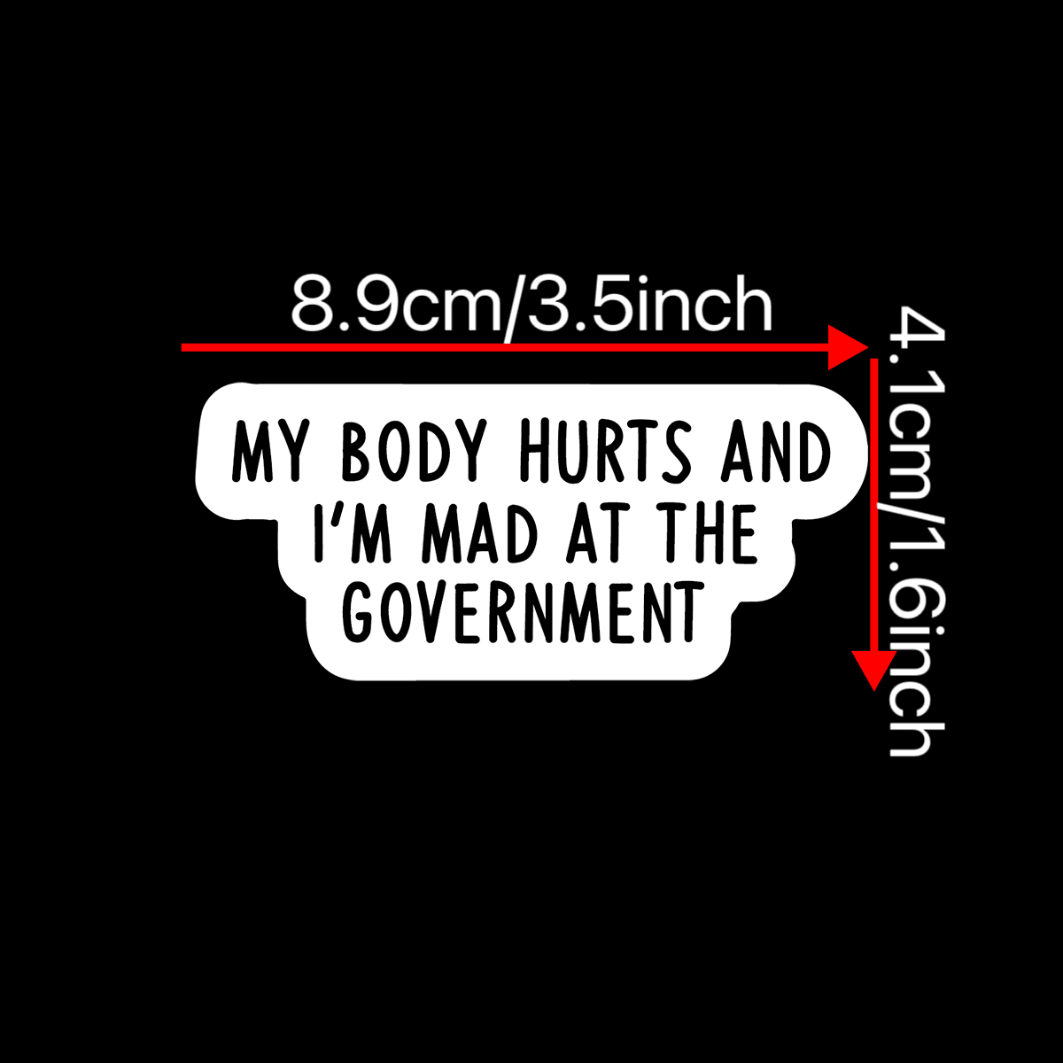1 Pc Funny My Body Hurts And I'm Mad Sticker, Cool Stickers, Funny ...