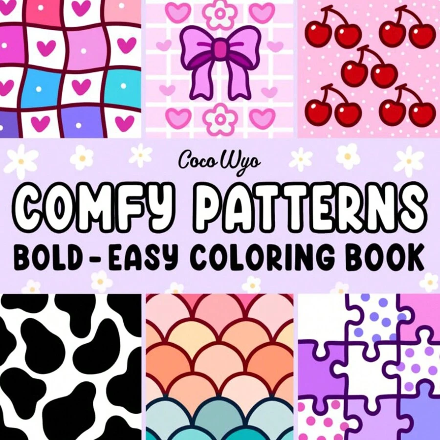 Comfy Patterns: Coloring Book For Adults And Kids, Bold And Easy ...