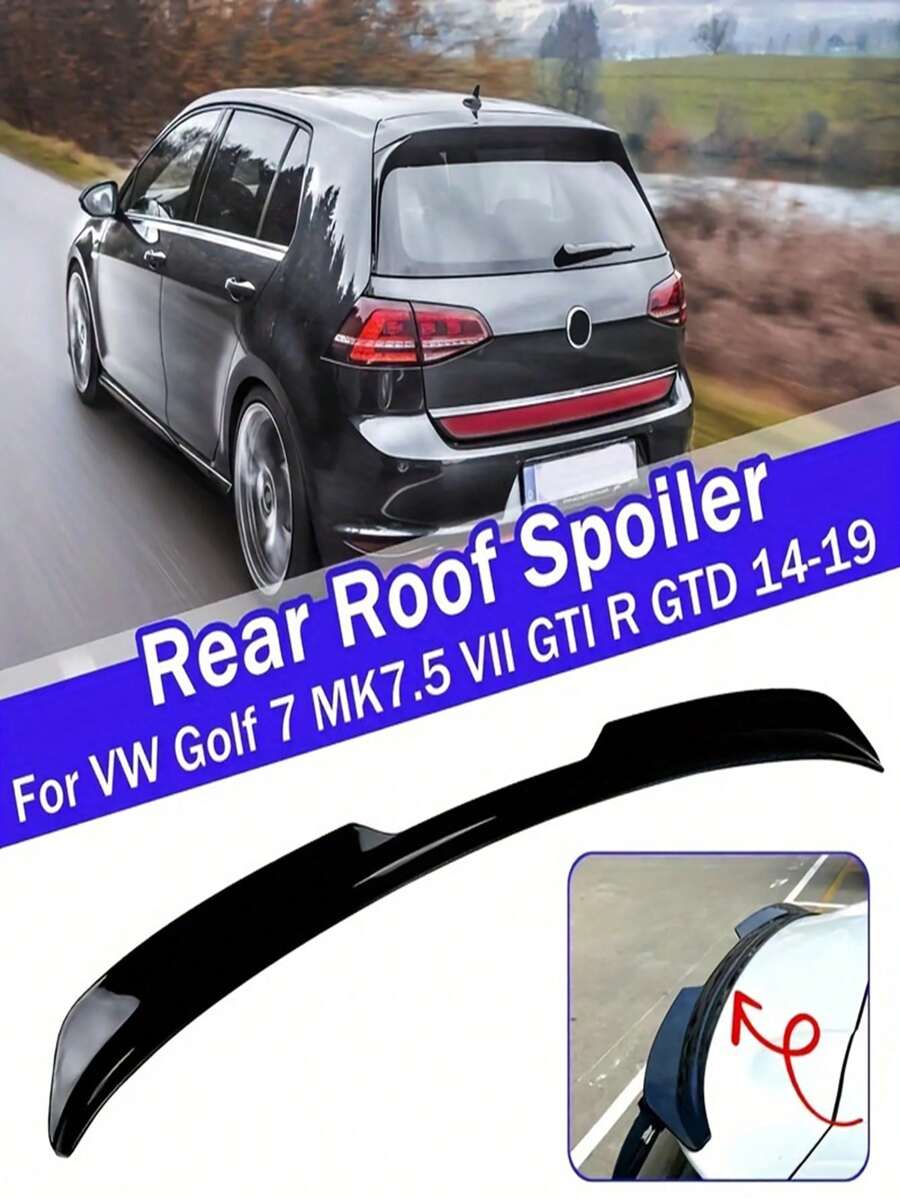High Gloss Black Rear Roof Spoiler For Golf 7 MK7.5 GTI R GTD Max 2014 ...
