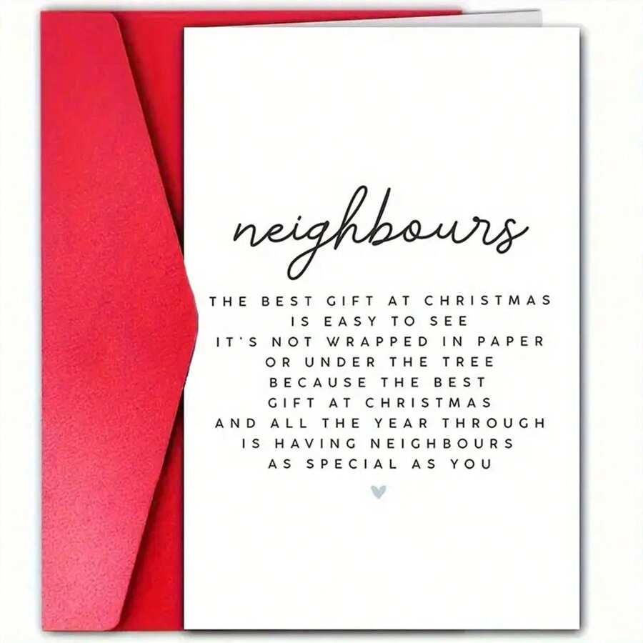 Holiday Christmas Card: Neighbor - The Best Christmas Gift Is Having A ...