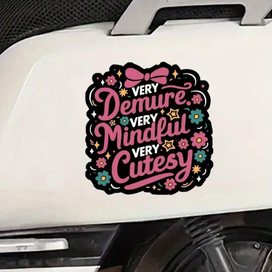 3-Inch Vinyl Decal Stickers - 'Very Demure, Very Mindful, Very Cutesy ...