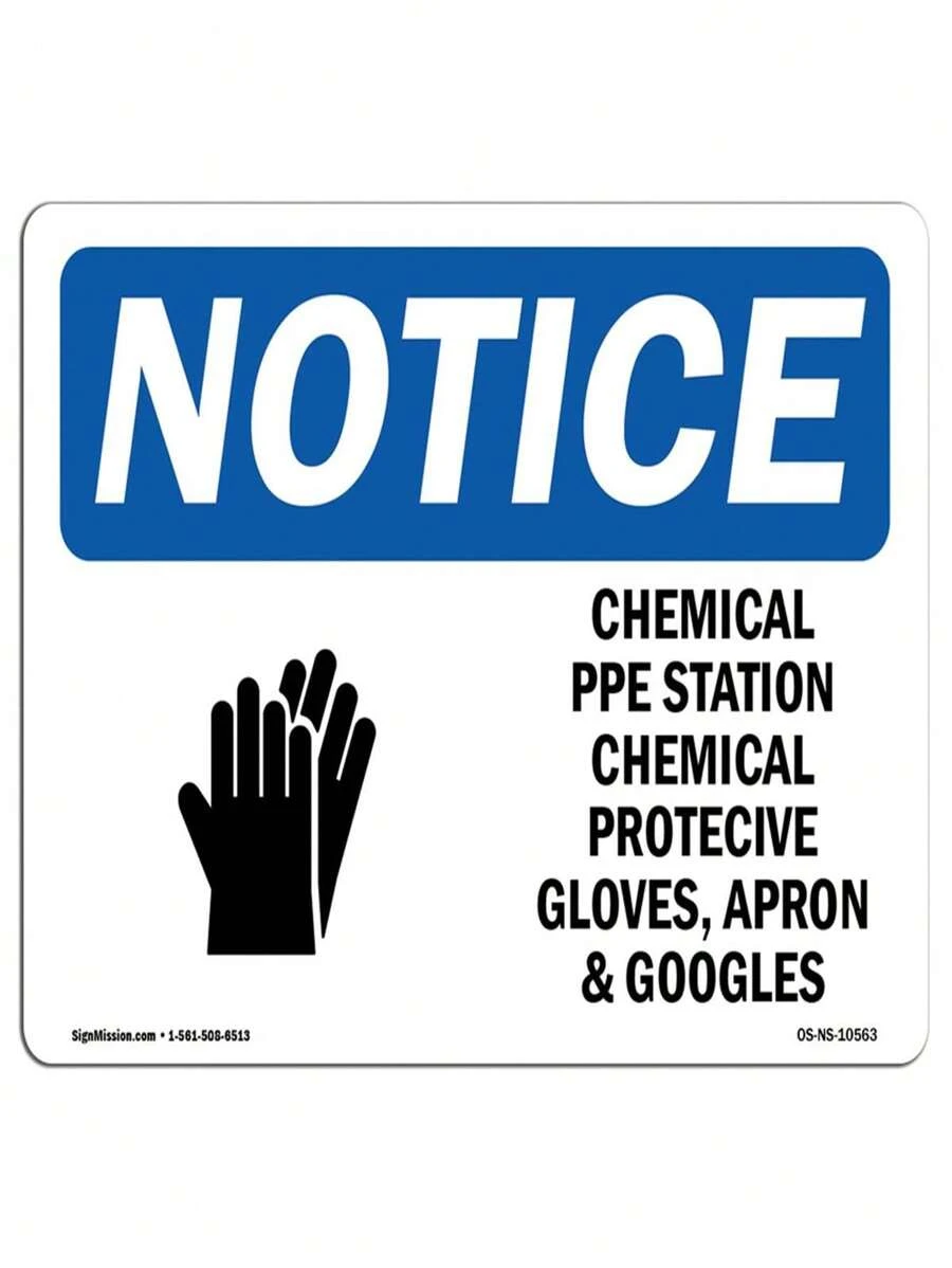 SignMission Notice Chemical PPE Station Chemical With Symbol OSHA Decal ...