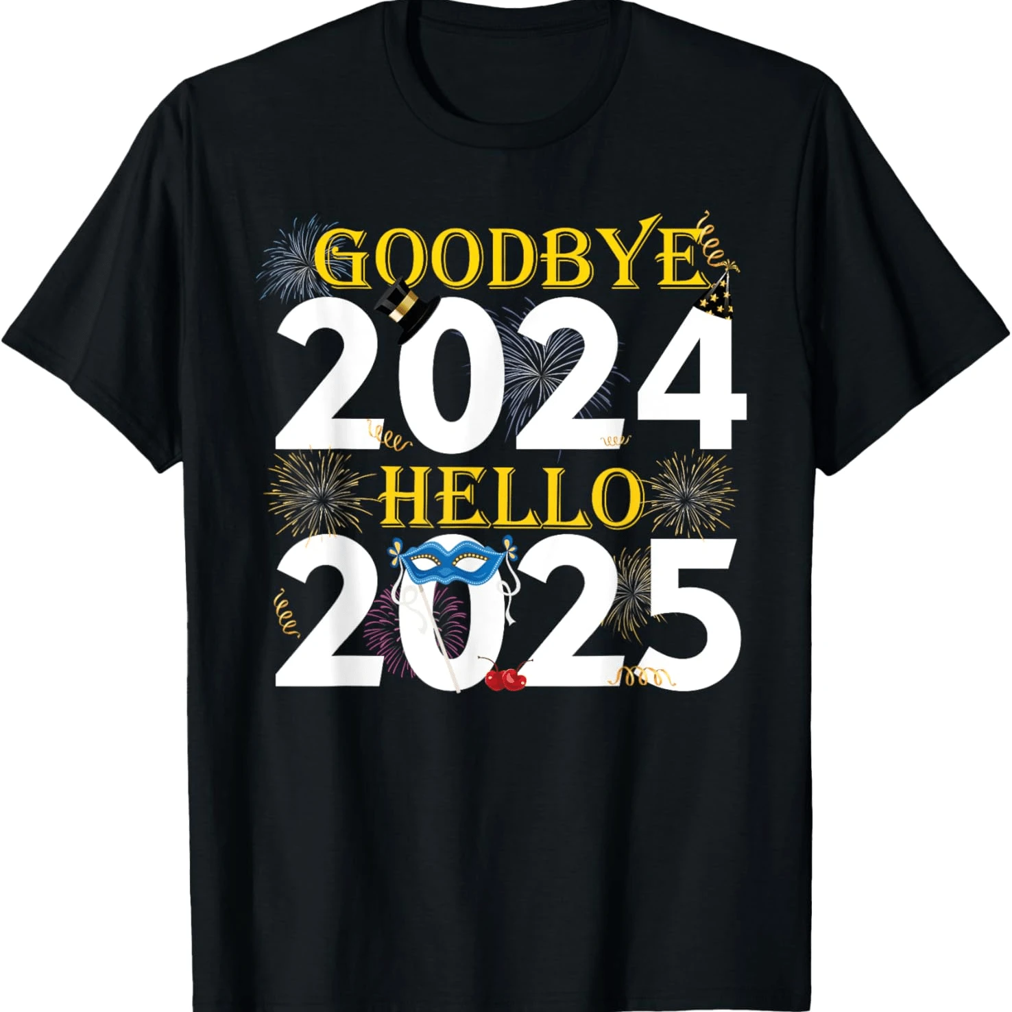 Goodbye 2024 Hello 2025 Happy New Year 2025 Fireworks T-Shirt | SHEIN USA