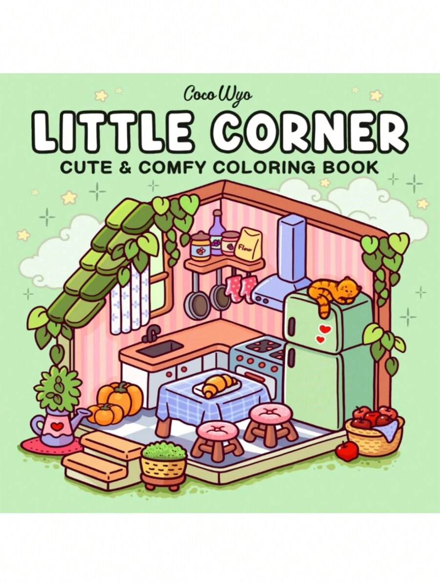 Little Corner: Coloring Book For Adults And Teens, Super Cute Designs ...