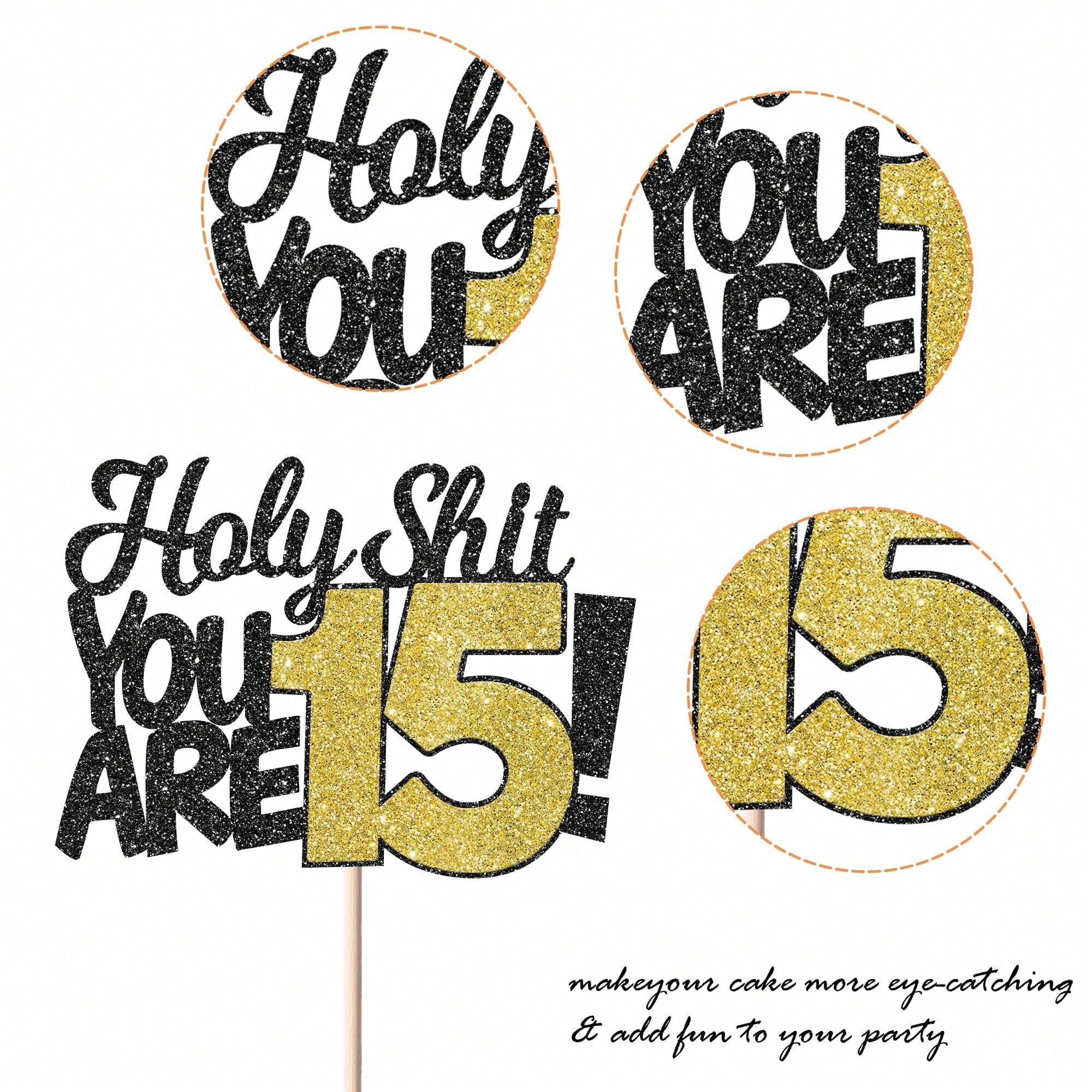 1 Pack Holy You Are 15 Cake Topper Glitter 15th Birthday Cake Pick For ...