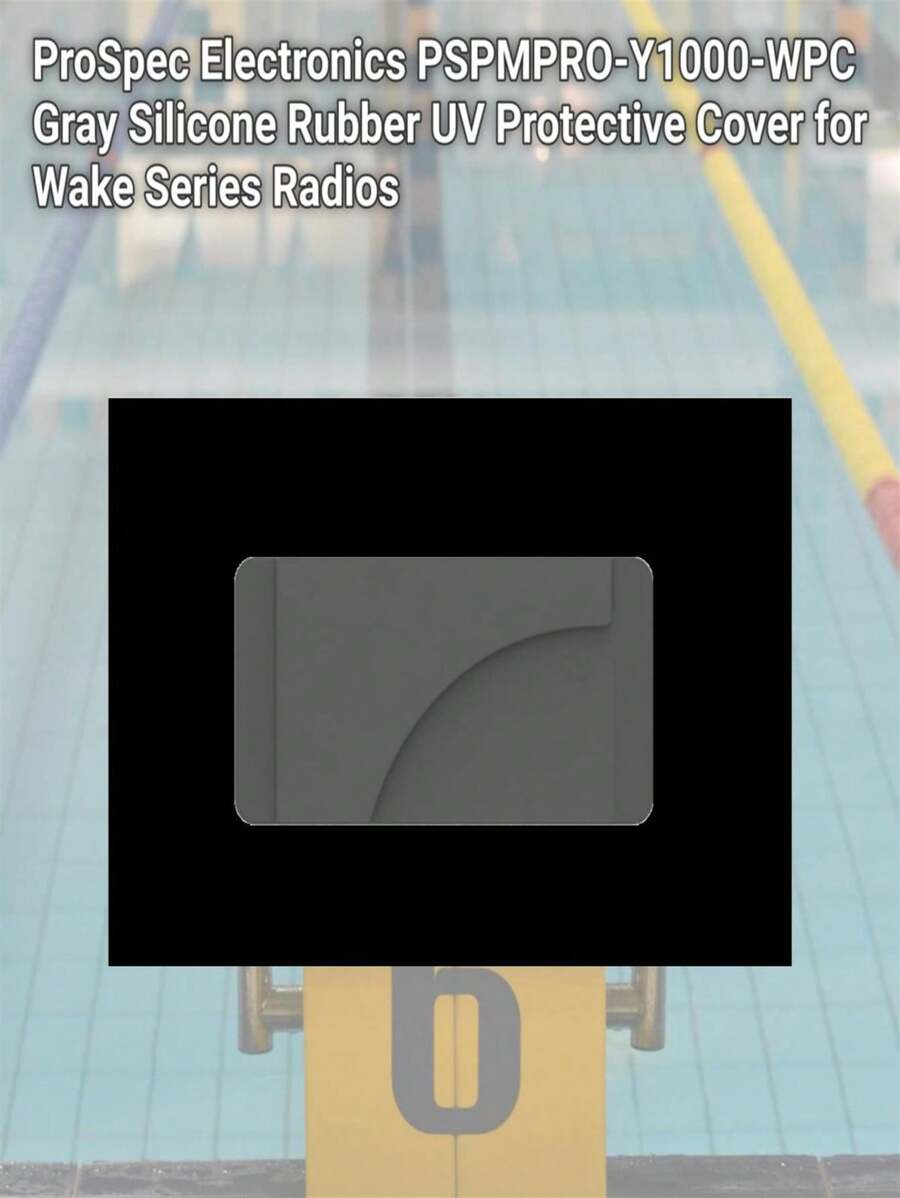 ProSpec Electronics PSPMPRO-Y1000-WPC Gray Silicone Rubber UV Protective Cover For Wake Series ...
