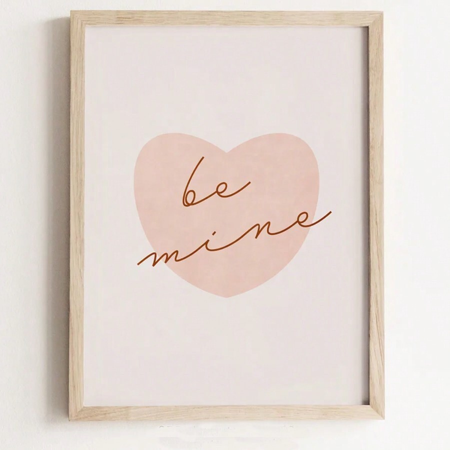 Be Mine Valentines Day Quotes Wall Arts, Simple Home Decor, Minimalist ...