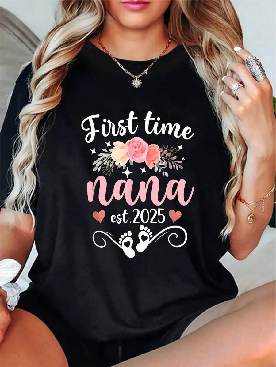 100% Cotton First Time Nana Est. 2025 Promoted To Nana 2025 T-Shirt ...