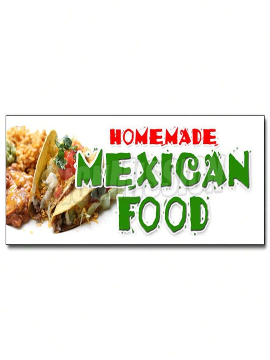 SignMission 24 In. Homemade Mexican Food Decal Sticker - Tacos Burritos ...