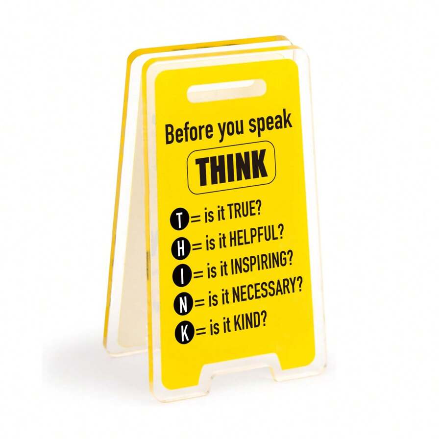 Acrylic Desk Sign "Before You Speak, THINK" - Humorous Office Decor ...